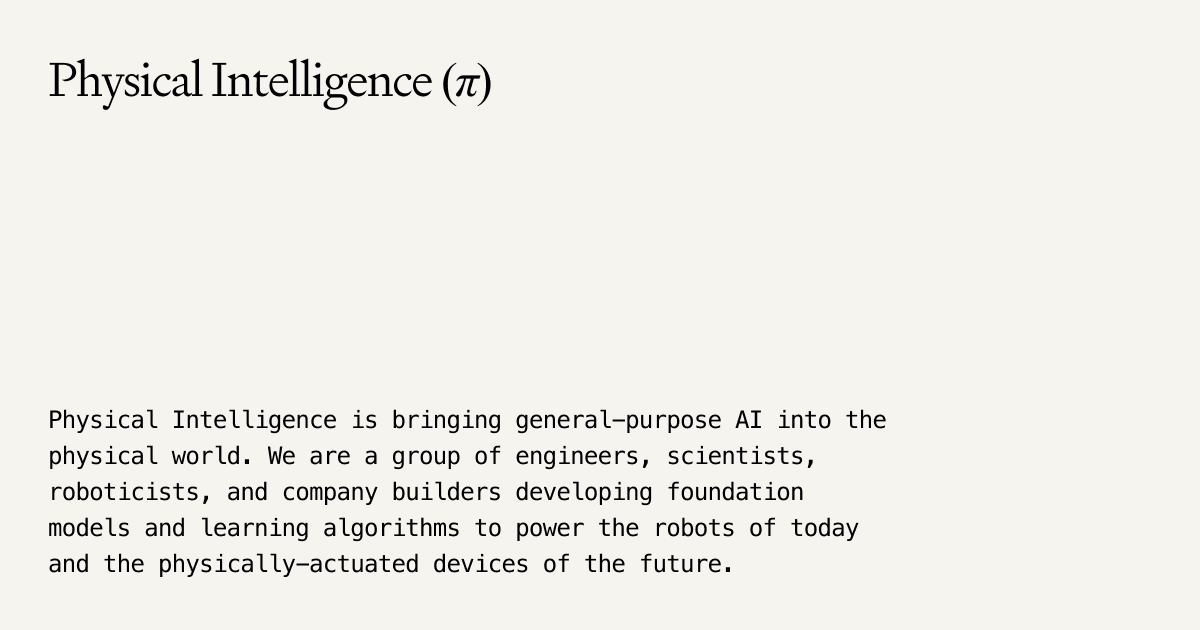 Physical Intelligence (π)